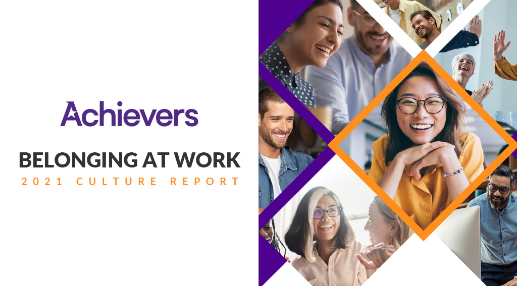Belonging at Work: 2021 Culture Report | HR Grapevine