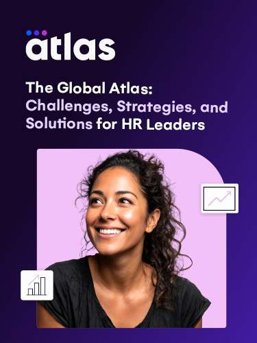 The Global Atlas: Challenges, Strategies, and Solutions for HR Leaders ...