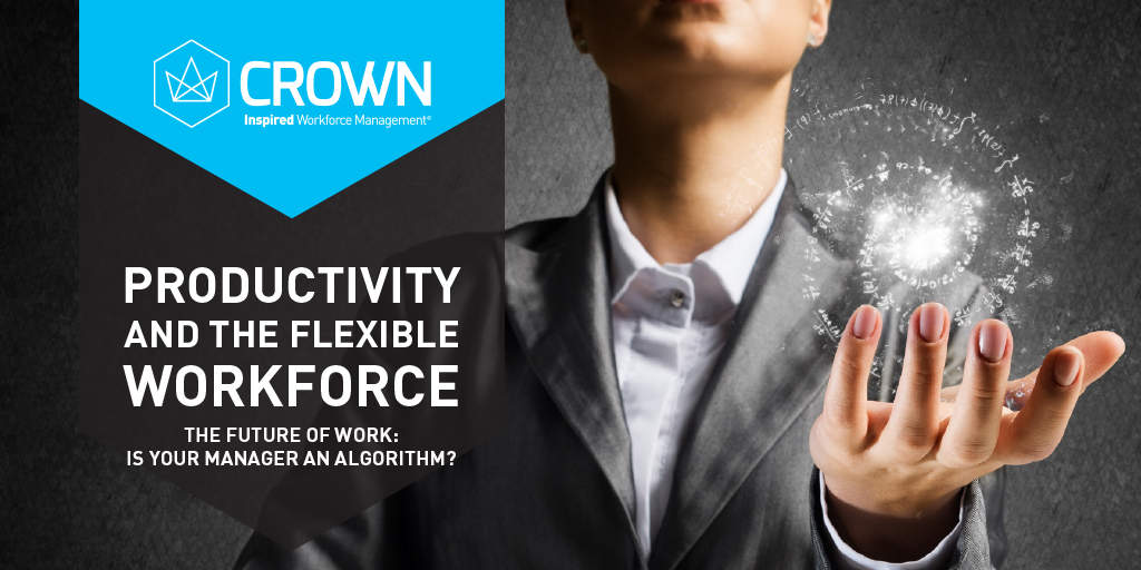 Productivity and the Flexible WorkforceThe Future of Work: Is your ...
