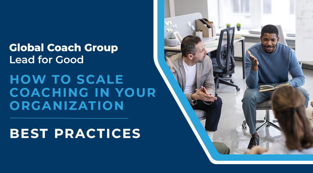 How to Scale Coaching in Your Organization: Best Practices | HR Grapevine