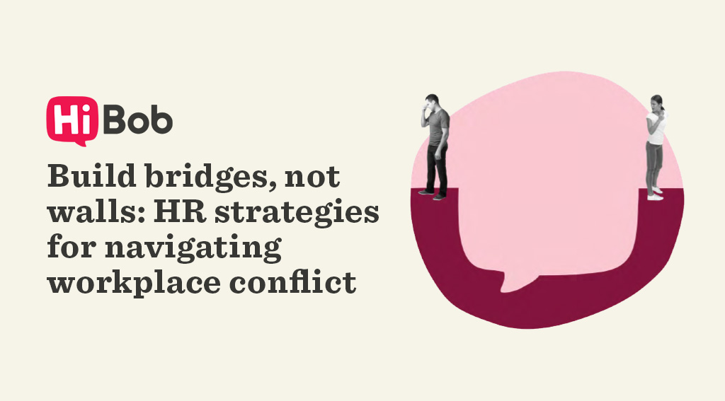 Build bridges, not walls: HR strategies for navigating workplace ... Build bridges, not walls: HR strategies for navigating workplace ...