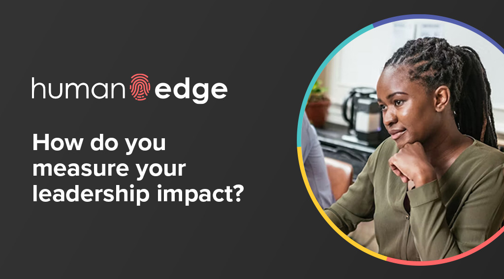 Leading Through Change: Measuring the Impact of Your Leadership | HR ...