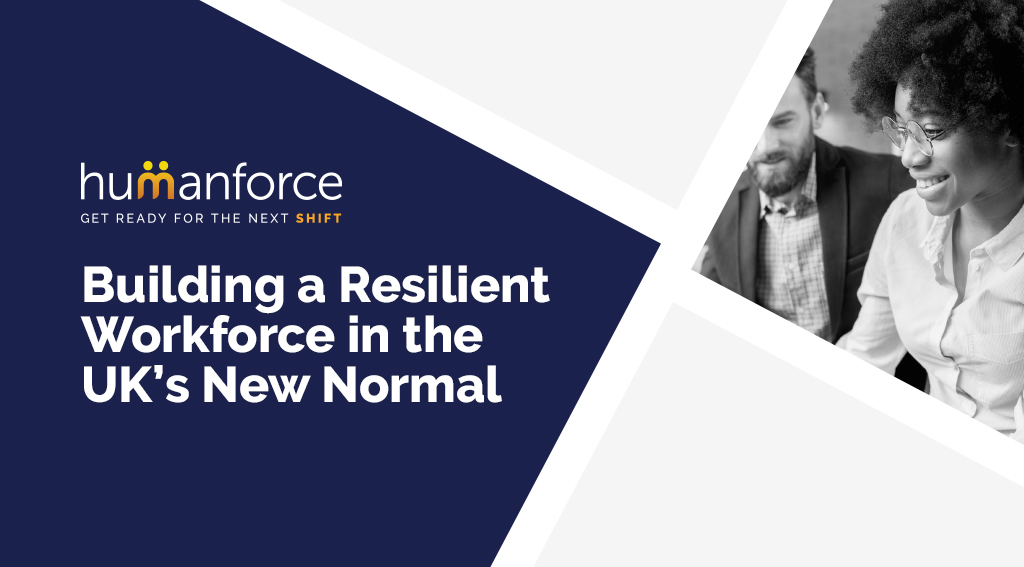 Building a Resilient Workforce in the UK’s New Normal | HR Grapevine