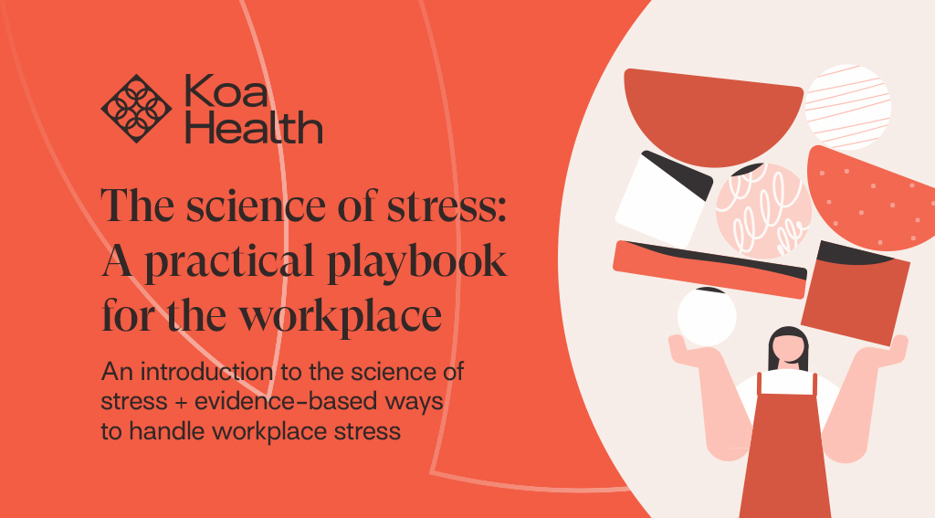 The science of stress: A practical playbook to help you handle ...