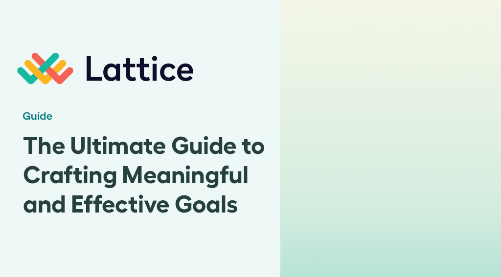 The Ultimate Guide to Crafting Meaningful and Effective Goals | HR ...