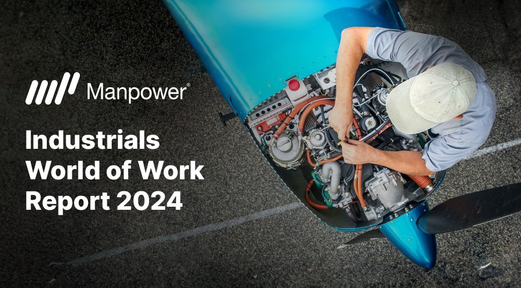 Manpower's Industrial World of Work Report 2024 | HR Grapevine