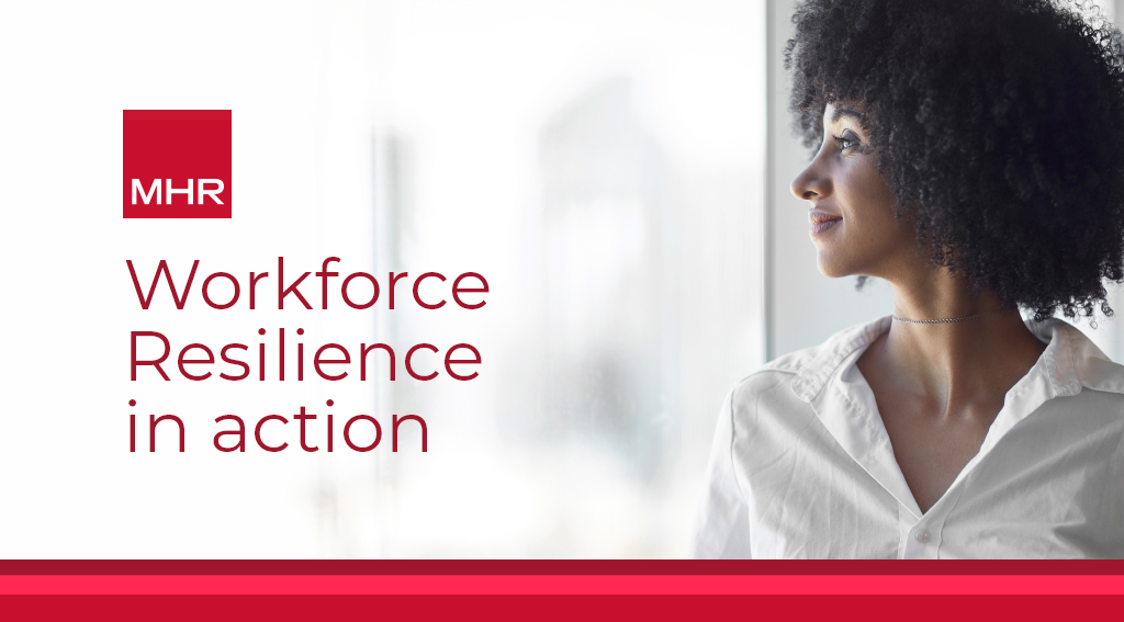 Workforce Resilience in action | HR Grapevine