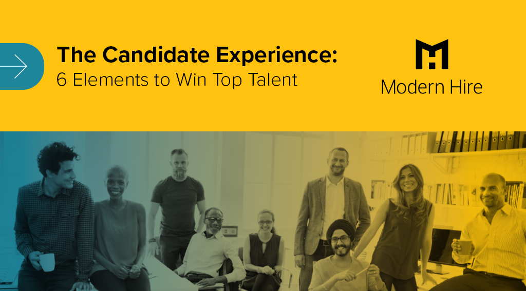 The Candidate Experience: 6 Elements to Win Top Talent | HR Grapevine