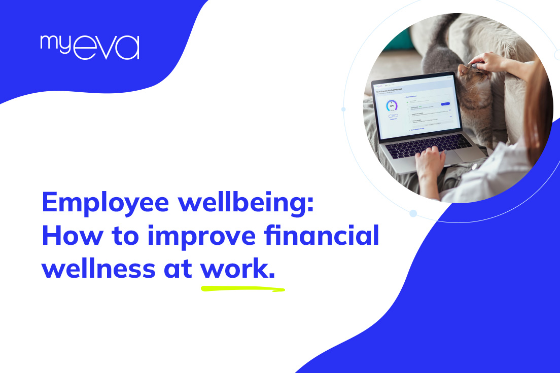 Employee wellbeing: How to improve financial wellness at work | HR ...