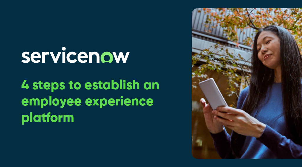 4 steps to establish an employee experience platform | HR Grapevine