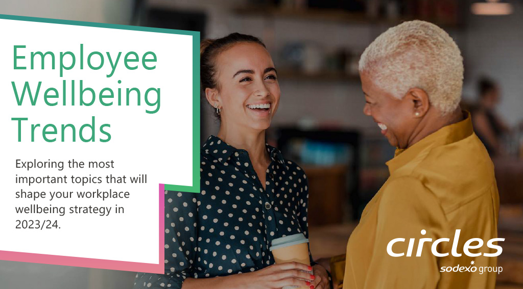 Shape your workplace wellbeing strategy in 2023/24 | HR Grapevine