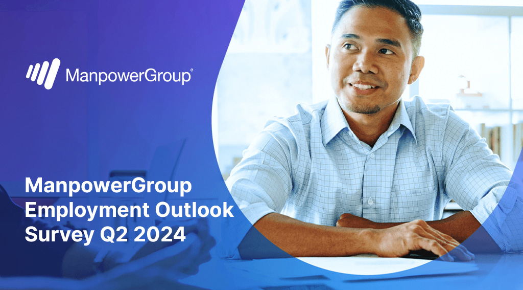 ManpowerGroup Employment Outlook Report Q2 2024 | HR Grapevine