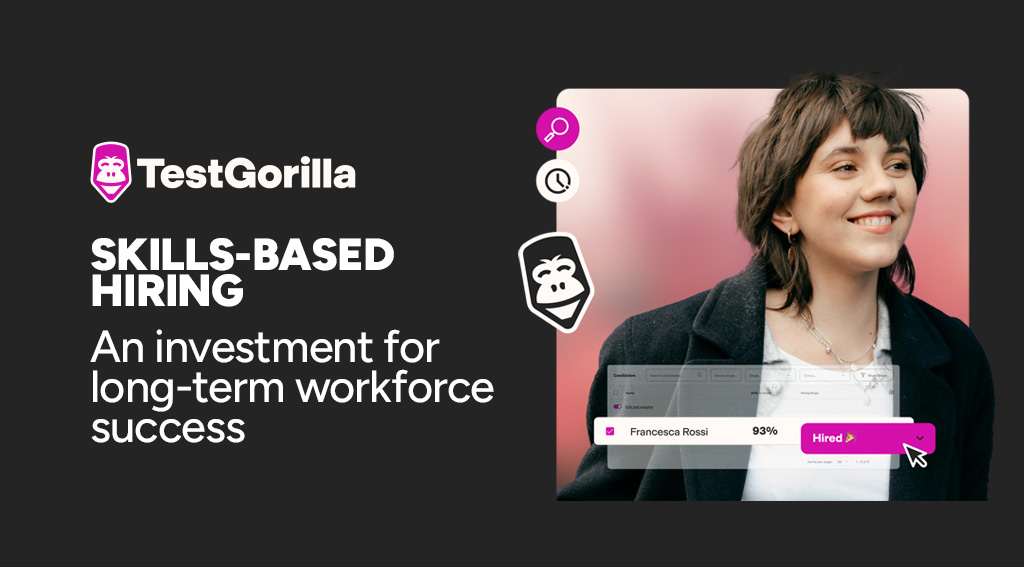 Skills-Based Hiring: An investment for long-term workforce success | HR Grapevine