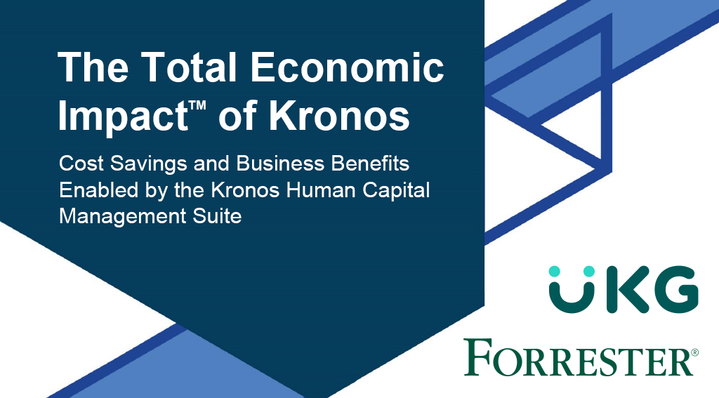 The Total Economic Impact of Kronos | HR Grapevine