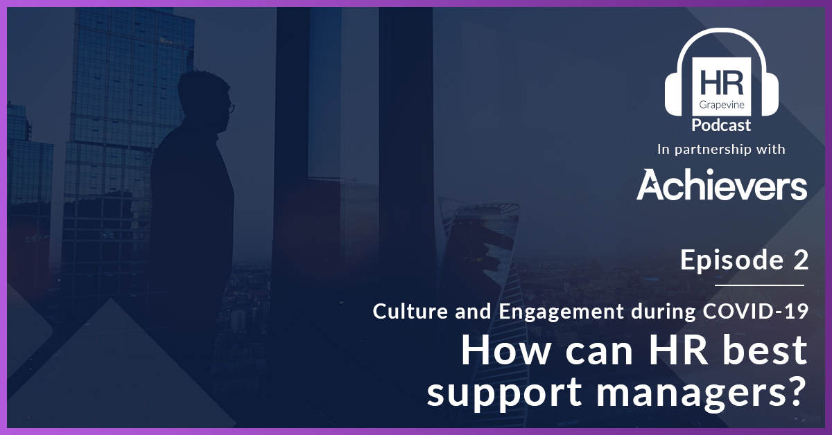 How can HR best support managers? | Wellbeing | HR Grapevine | Insight
