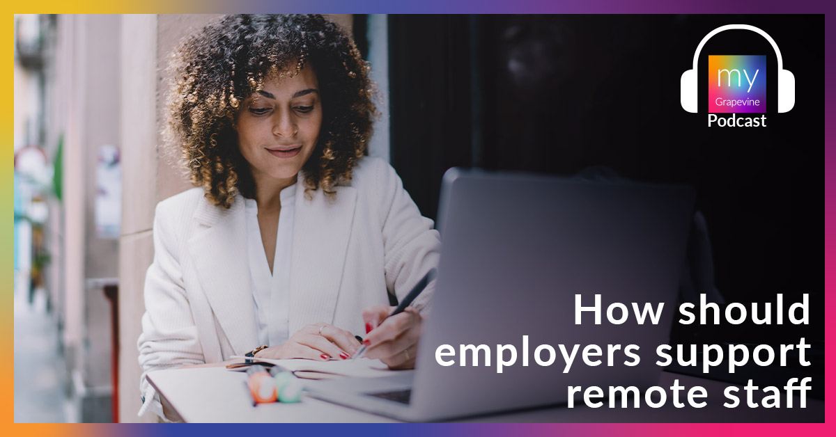 How should employers support remote staff? | Employment Law | HR ...