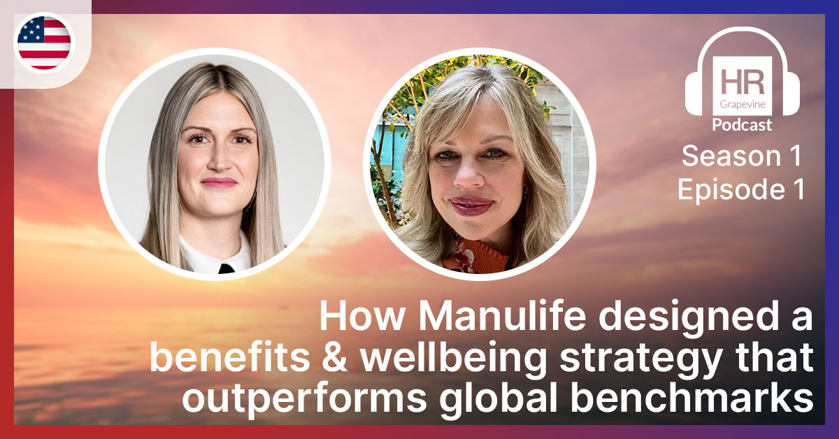 How Manulife designed a benefits & wellbeing strategy that outperforms ...