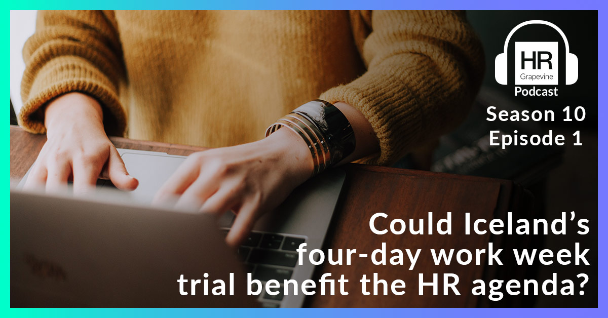 What HR can learn from Iceland's four-day week success | Pay & Benefits ...