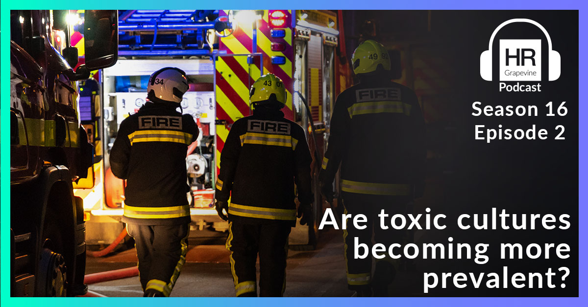 Are toxic cultures becoming more prevalent? | Culture & Behaviour | HR ...