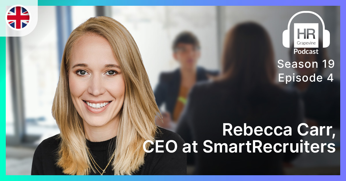 Rebecca Carr, CEO at SmartRecruiters - can AI help humans personalise ...