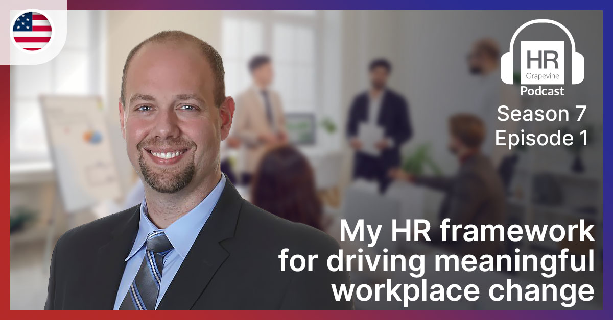 CHRO, Emburse: My HR framework for driving meaningful workplace change ...