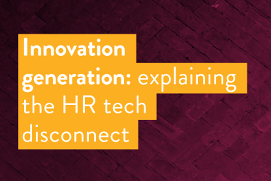 Innovation generation: explaining the HR tech disconnect | Compensation ...