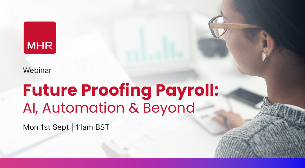 Future Proofing Payroll: AI, Automation & Beyond | HR Grapevine TV