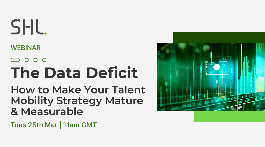The data deficit: How to make your talent mobility strategy mature ...